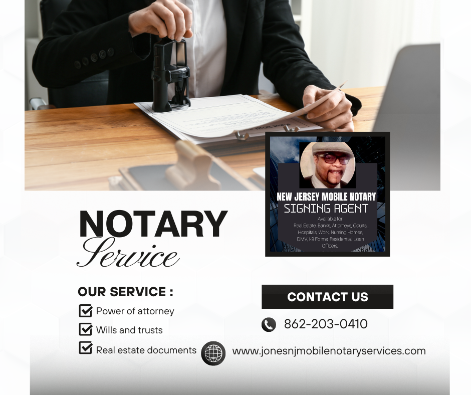 The Benefits of Using Jones 24/7 Traveling Notary Service