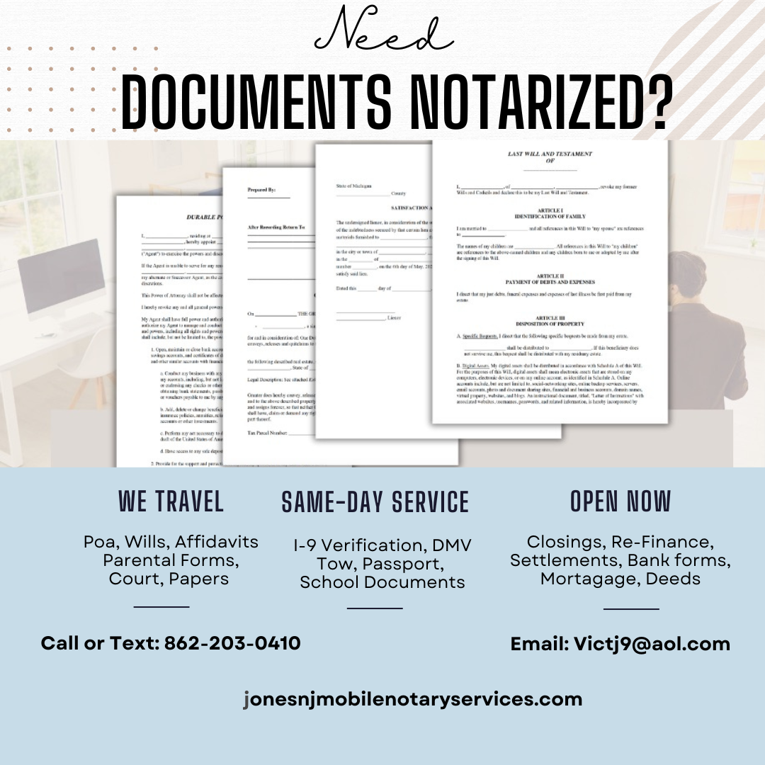 "Get your Documents Verified & Notarized Now" - Jones NJ Mobile Notary ...