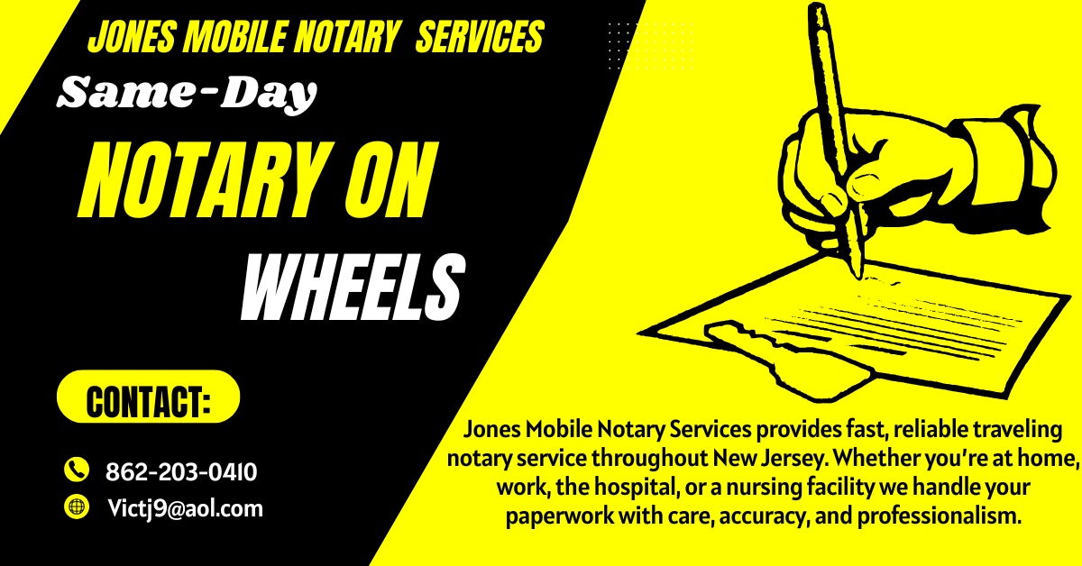 "Mobile Notary Services in New Jersey Brought to You" - Jones NJ Mobile ...